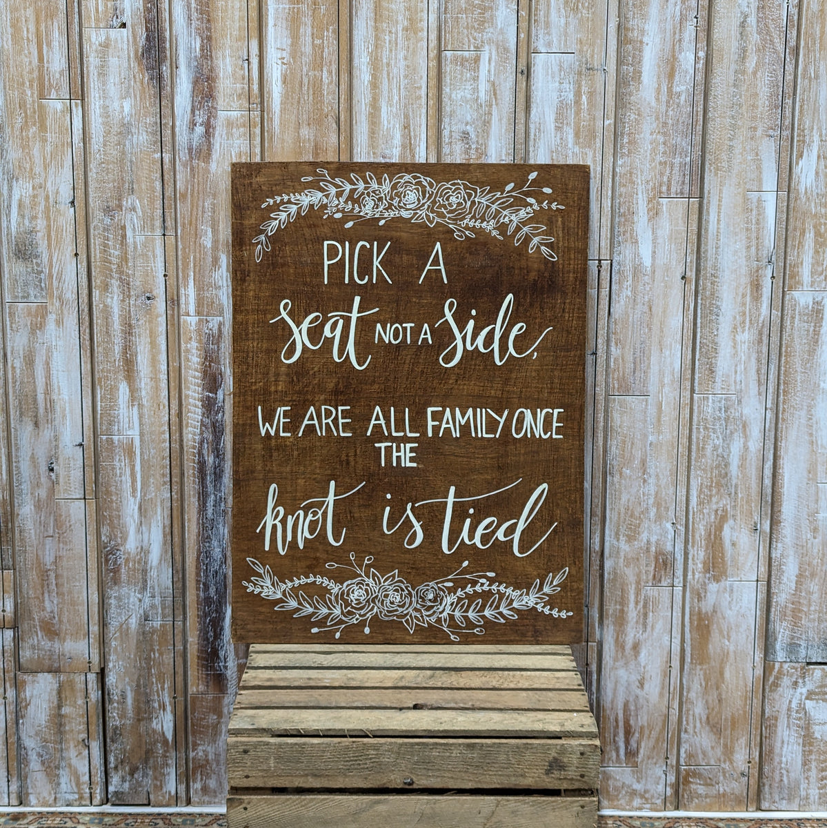 We Are All Family Once The Knot Is Tied Sign – Locate To Create